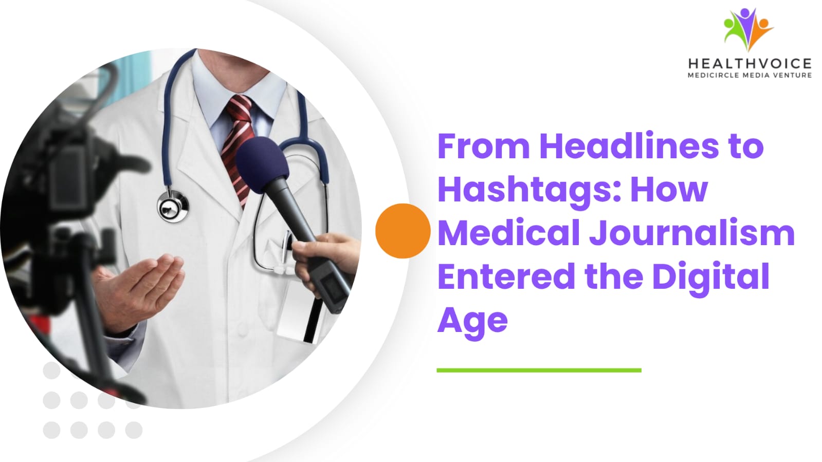 From Headlines to Hashtags: How Medical Journalism Entered the Digital Age