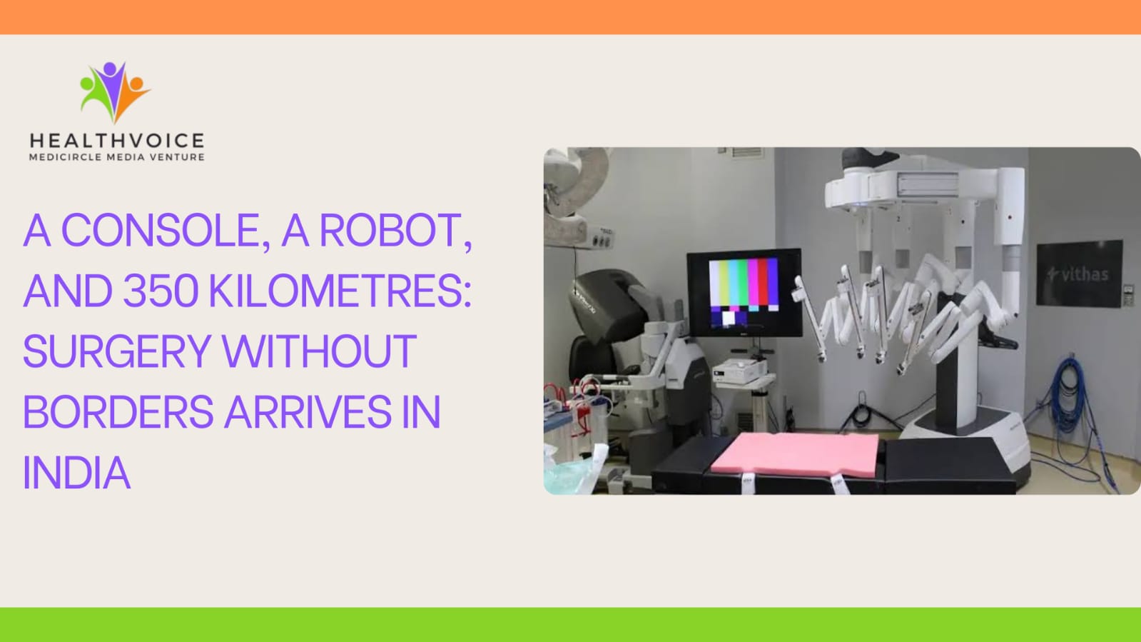 A Console, a Robot, and 350 Kilometres: Surgery Without Borders Arrives ...